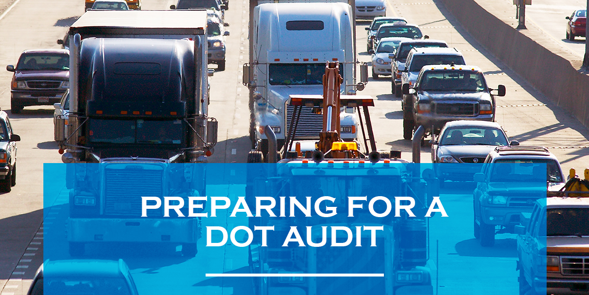 Preparing for a Trucking DOT Audit – American Carrier Services